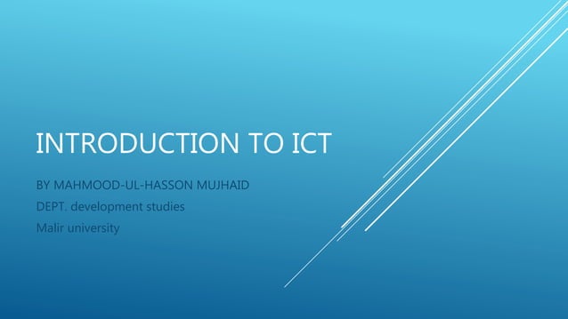 Ict introduction | PPTX