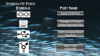 ICT INTRO AND CPU PORTS DETAIL | PPT