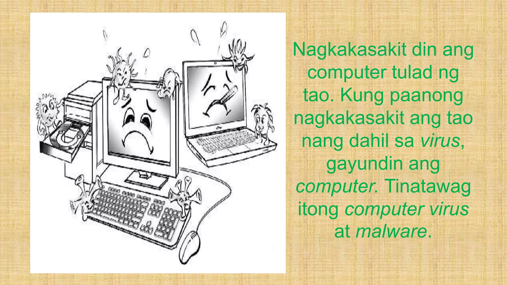 Ict lesson epp 4 aralin 8 mga panganib na dulot ng malware at computer ...