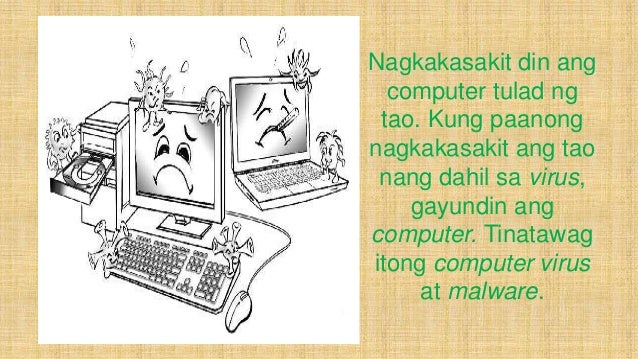 Ict lesson epp 4 aralin 8 mga panganib na dulot ng malware at compute…