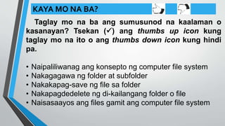 Ictlessonepp4aralin10angcomputerfilesystem 150622081942-lva1-app6892 ...