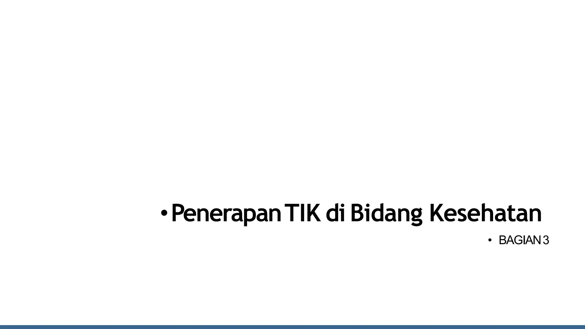 ICT Literacy_03_Penerapan TIK di Berbagai Sektor.pptx