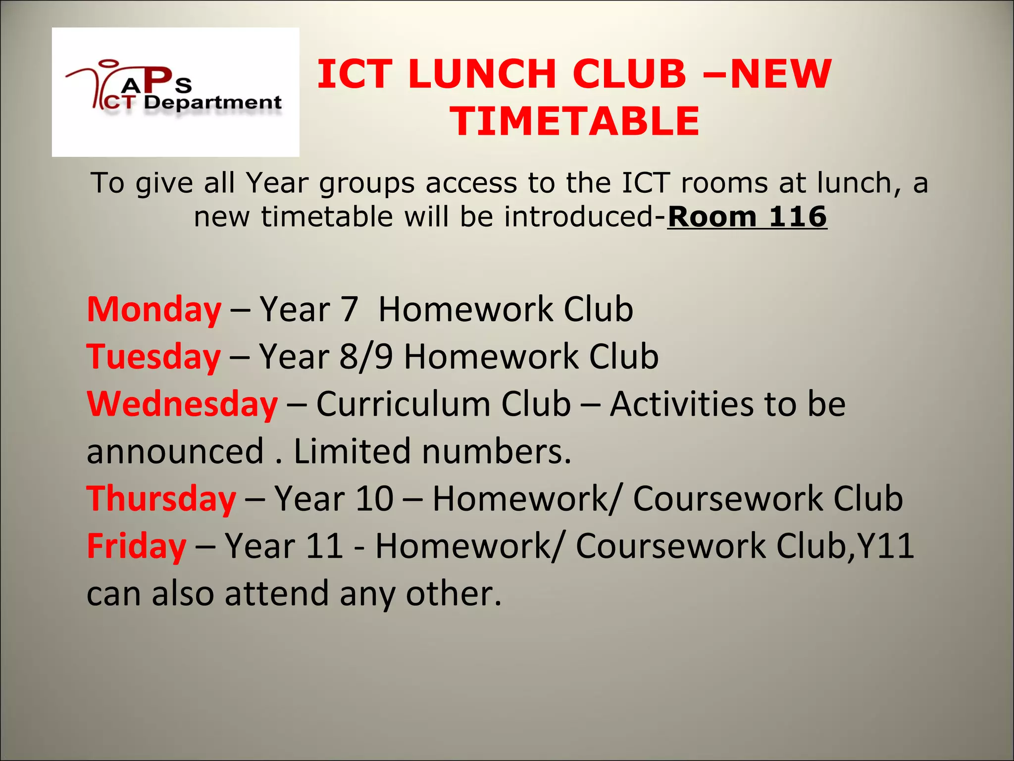 ICT Lunch New Timetable | PPT | Homework and Study | Education