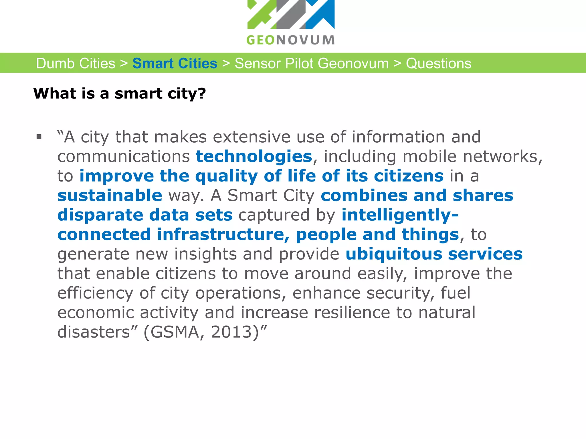 From “Dumb” To “Smart” Ingrediënts for a Smart City | PDF