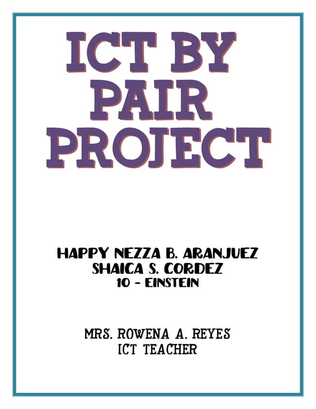 Ict paired project (2nd Quarter) | PDF