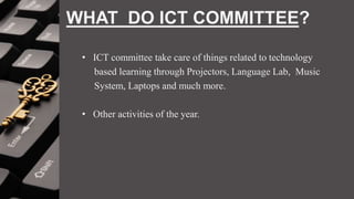 Ict committee ppt | PPTX