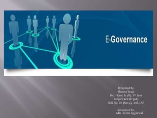 Ict ppt on e governance | PPTX