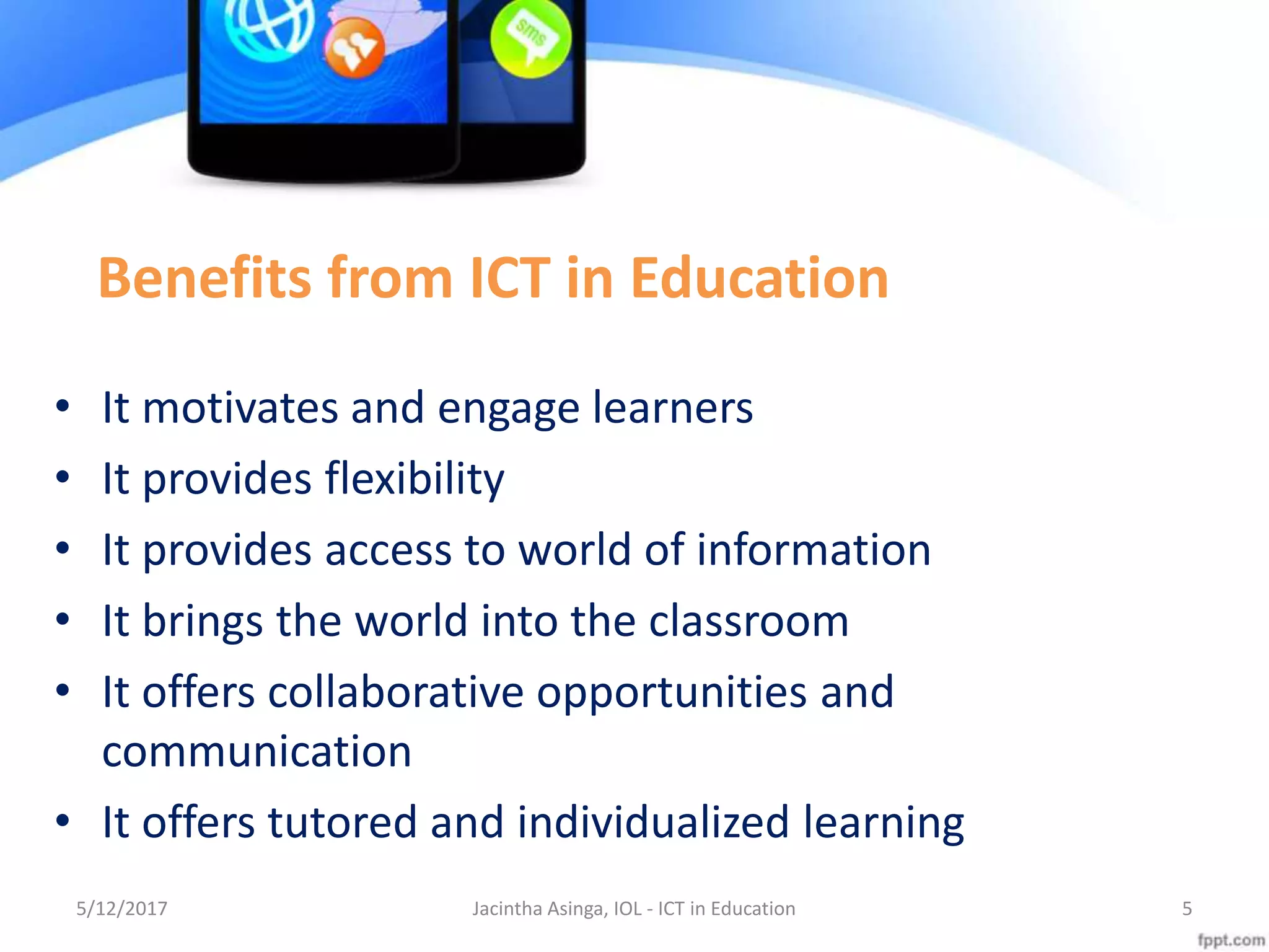 The use of ICT in Education | PPTX