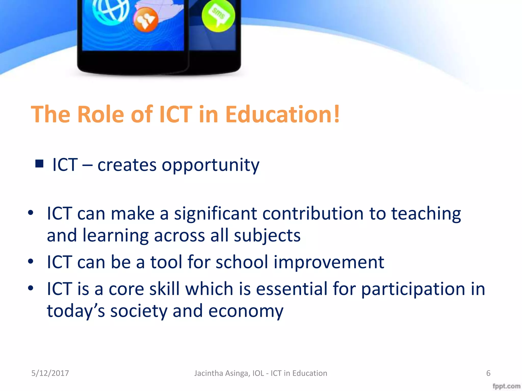 The use of ICT in Education | PPTX
