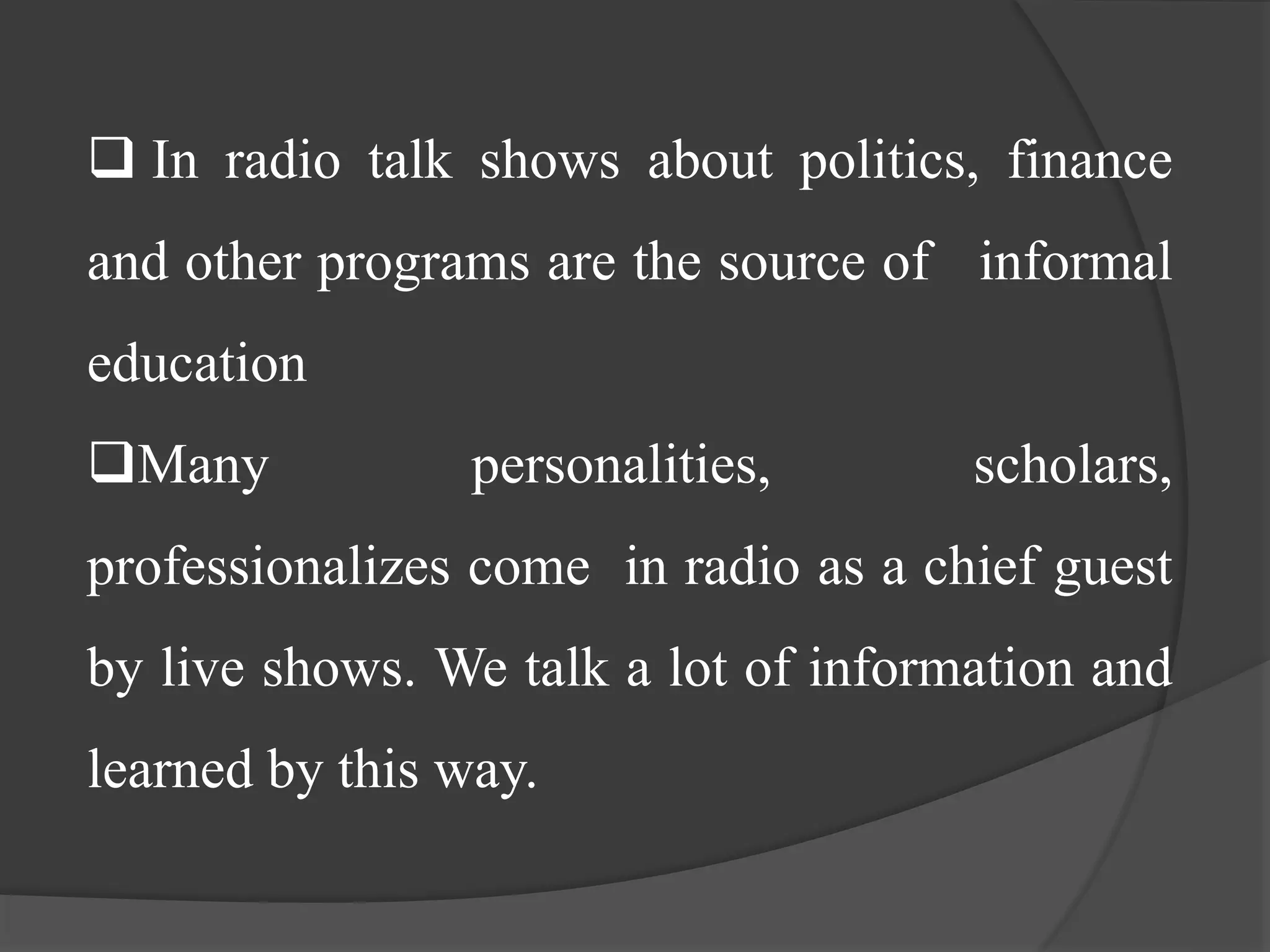 Ict presentation | PPTX | College Radio | Music