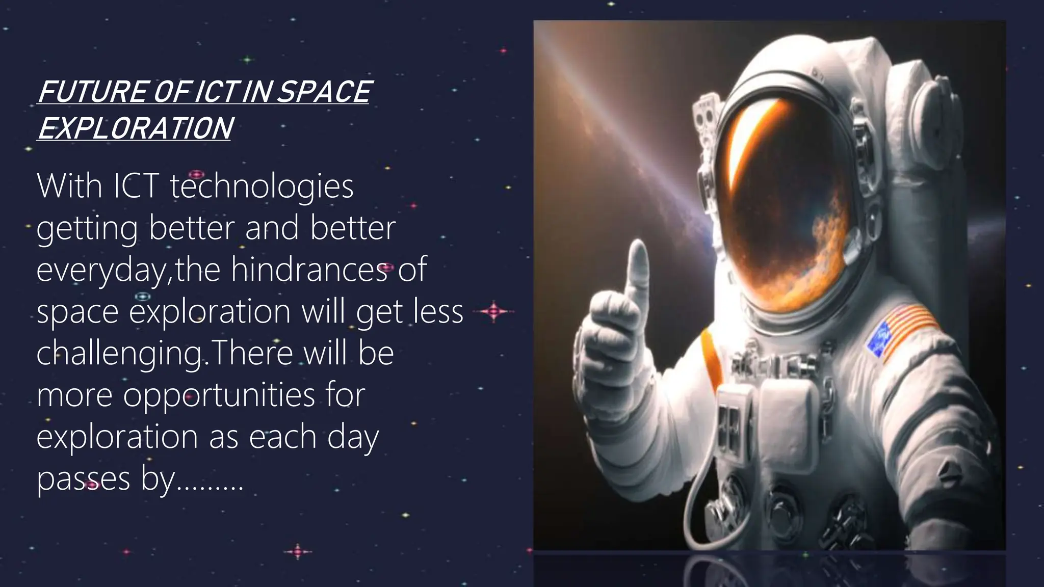 Use Of ICT in Space Exploration.....pptx