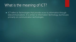 Ict presentation1 17 11-17 | PPTX