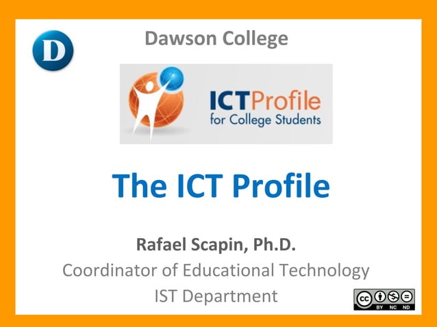 The ICT Profile | PPT | Professional School | Postgraduate Education