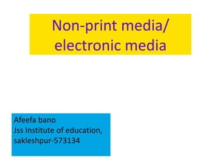 Non-print media | PPT