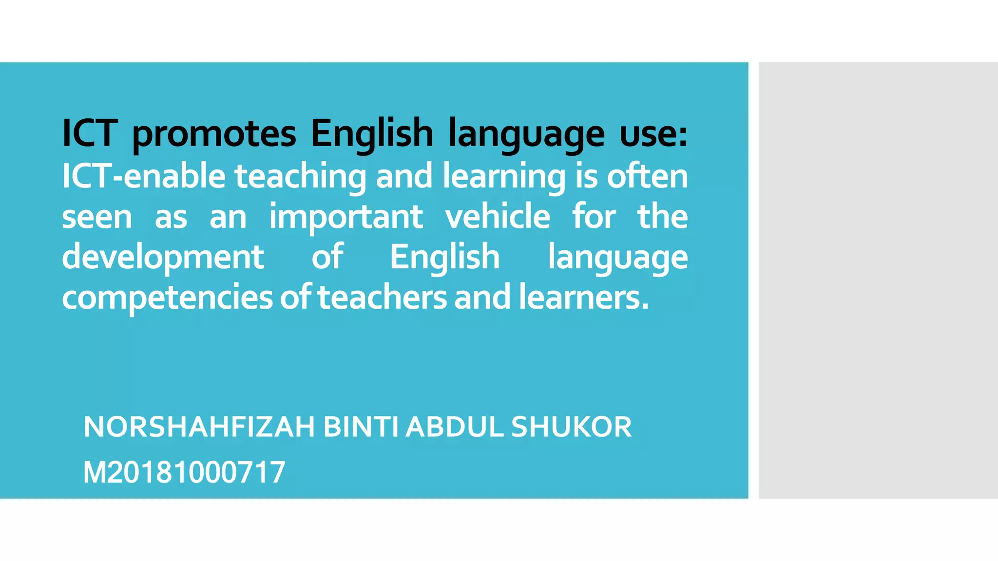 ICT promotes English Language | PPTX