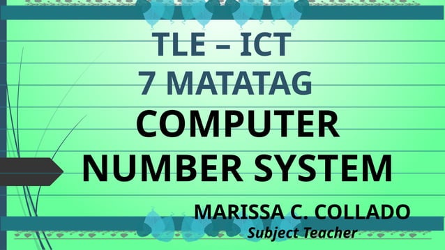 ICT_Q1_WEEK 3_COMPUTER NUMBER SYSTEM.pptx