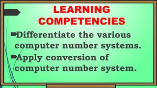 ICT_Q1_WEEK 3_COMPUTER NUMBER SYSTEM.pptx