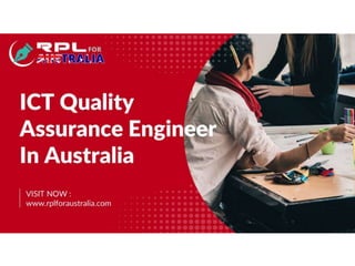 ICT Quality Assurance Engineer In Australia | PPTX | Australia and Oceania Travel | Travel Locations