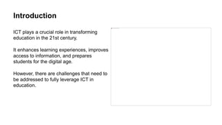 ICT Role In 21st Century Education And It's Challenges.-1.pptx