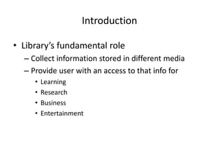 ICT and the library: an overview | PPT