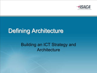 Ict startegy and architecture | PPTX