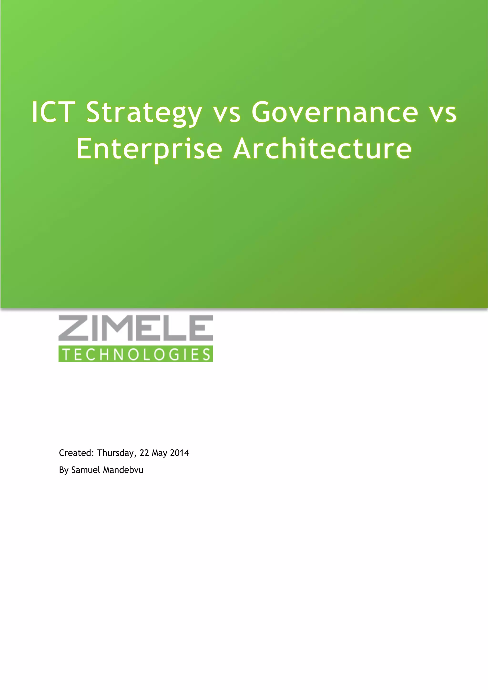 Ict Strategy Vs Governance Framework Vs Enterprise Architecture Pdf
