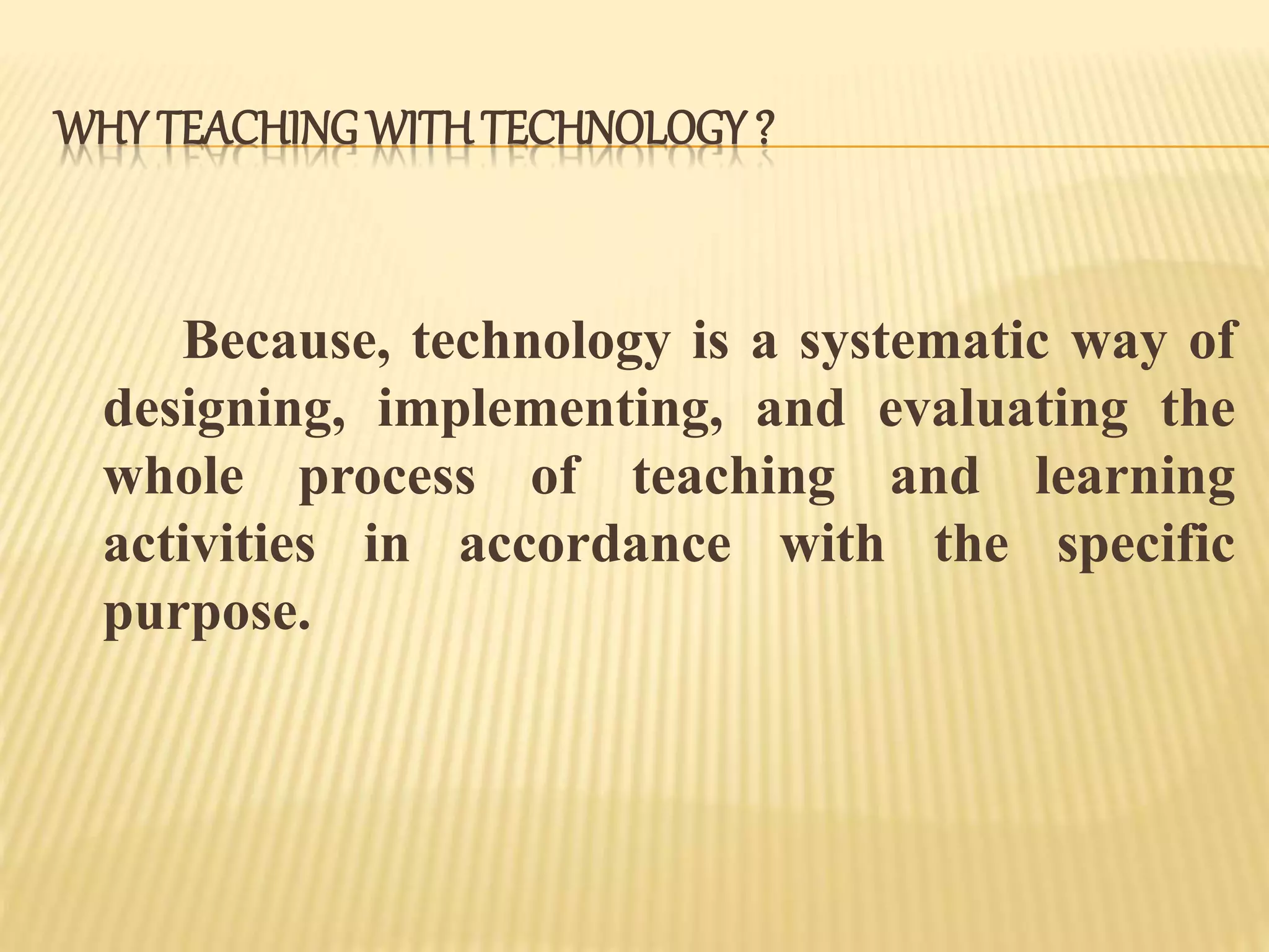 Ict teaching with technology | PPTX