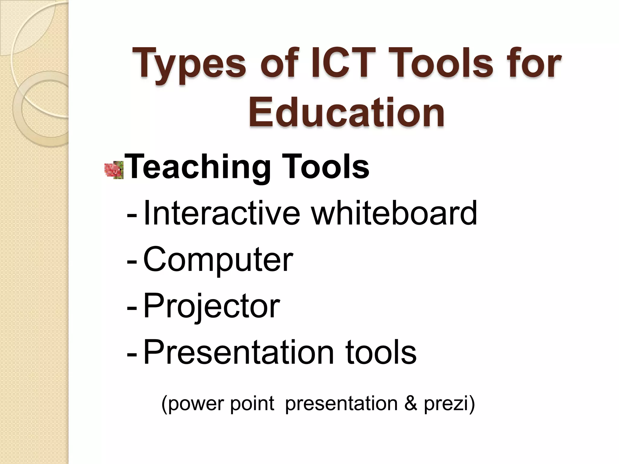ICT TOOLS FOR EDUCATION | PPTX