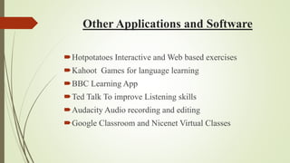 Use of ICT tools for language acquisition | PPTX