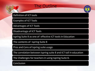 Ict tools ispring 8 (mdelt group 4 presentation class c) | PPT
