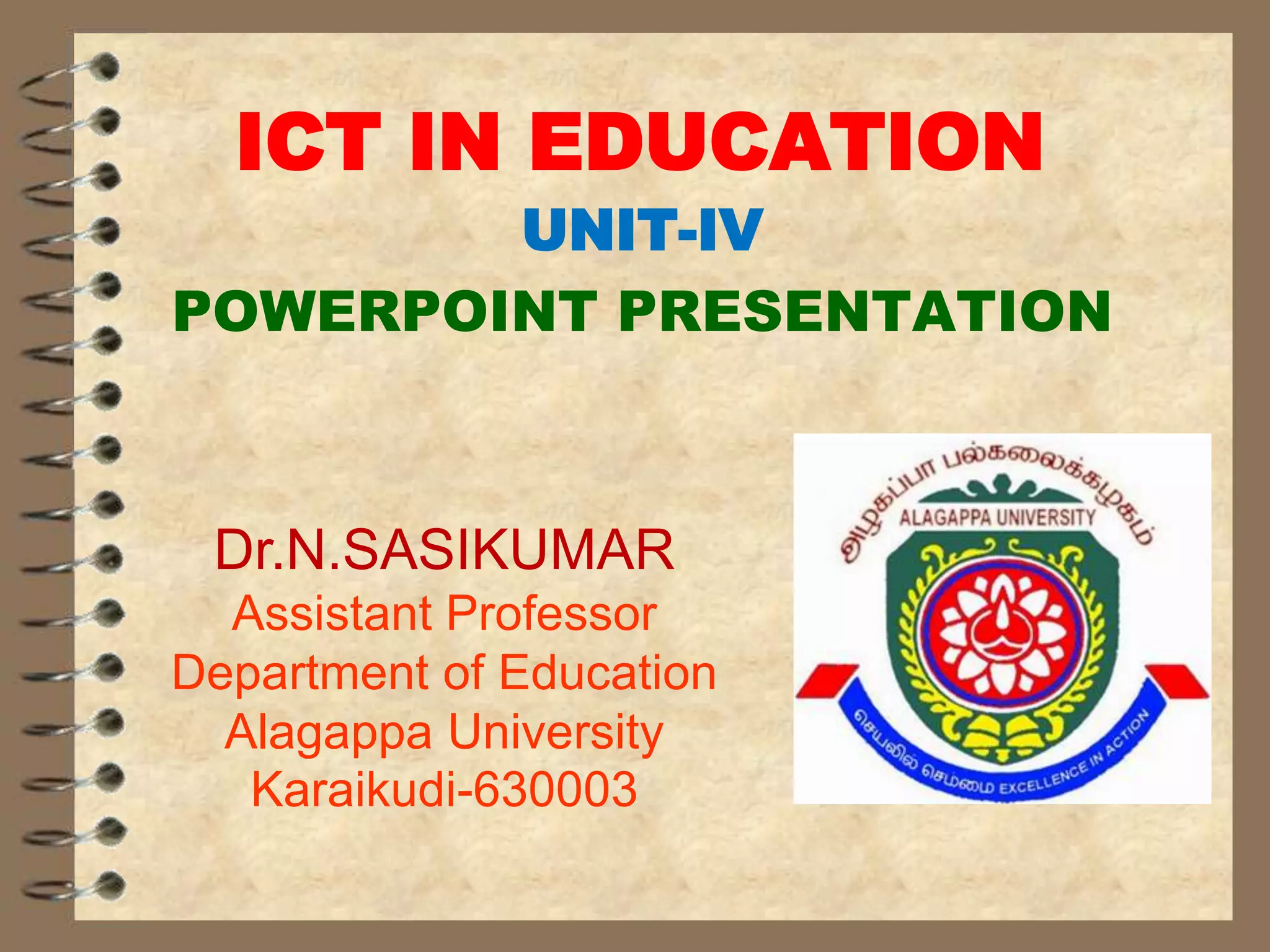 ICT_Unit_IV_Dr_NS_Part_3.ppt