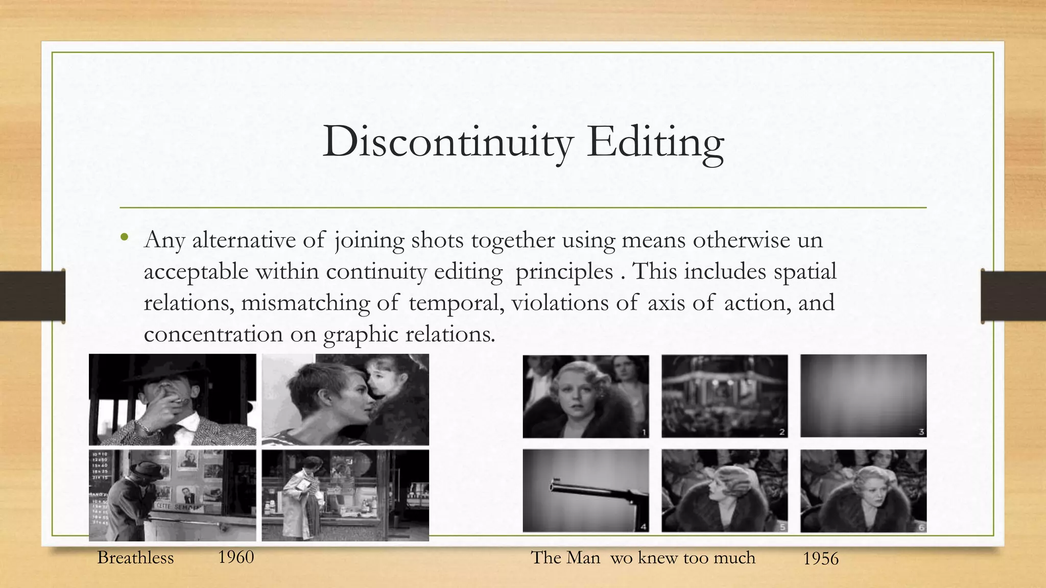 The Principles and purpose of editing & Editing Techniques | PPT
