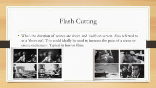 The Principles and purpose of editing & Editing Techniques | PPT