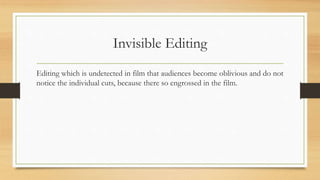 The Principles and purpose of editing & Editing Techniques | PPT