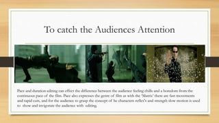 The Principles and purpose of editing & Editing Techniques | PPT