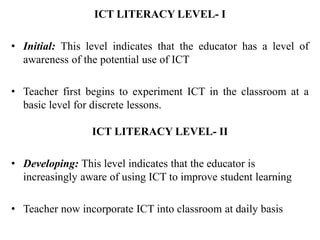 Ict use in teaching learning | PPTX