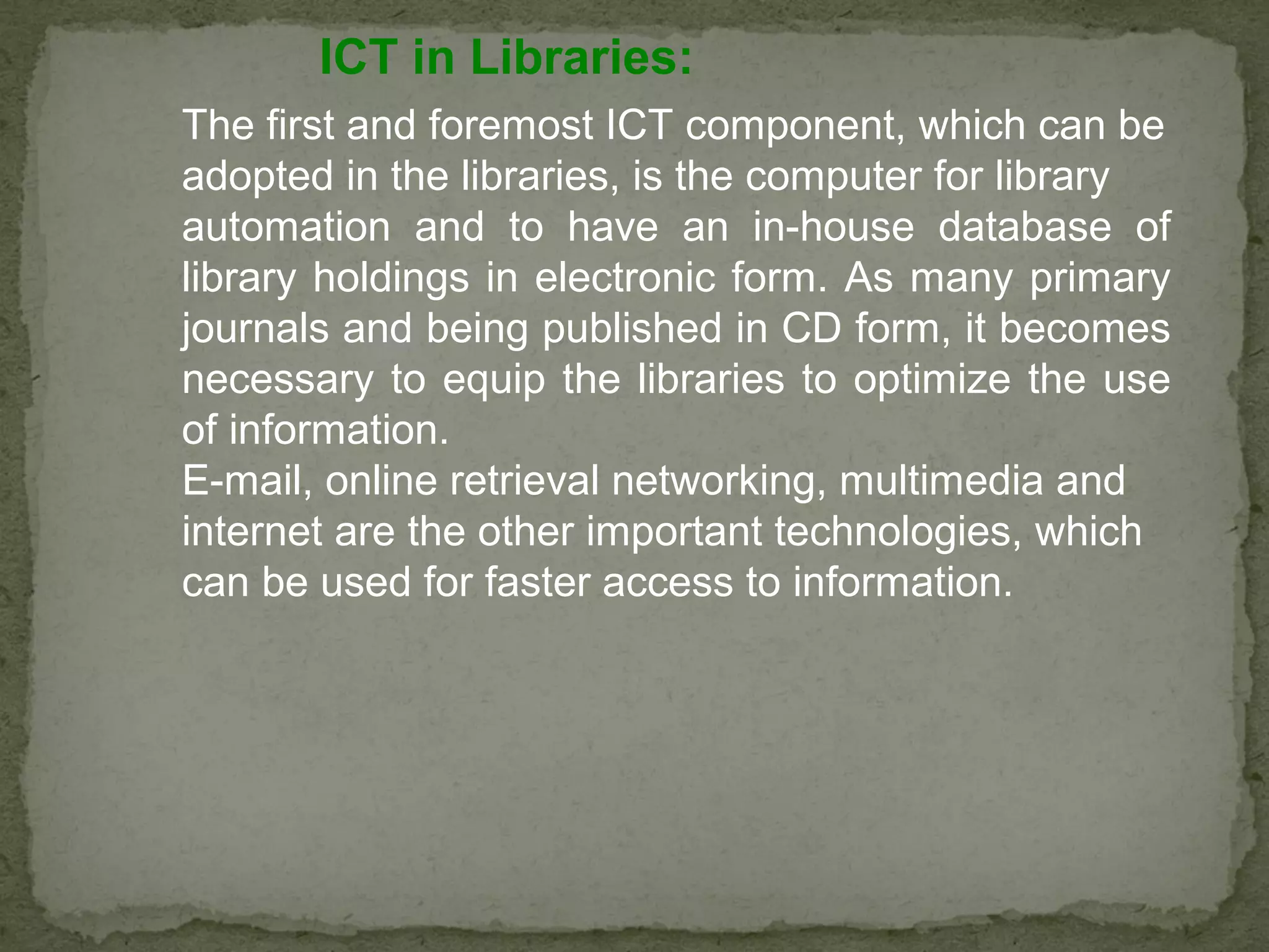Ict uses in libraries | PPT