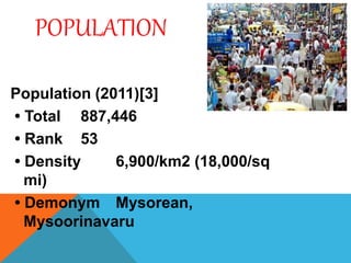 MYSORE AT A GLANCE | PPTX