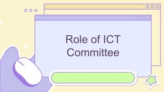 ICT Committee Introduction.pptx | Education