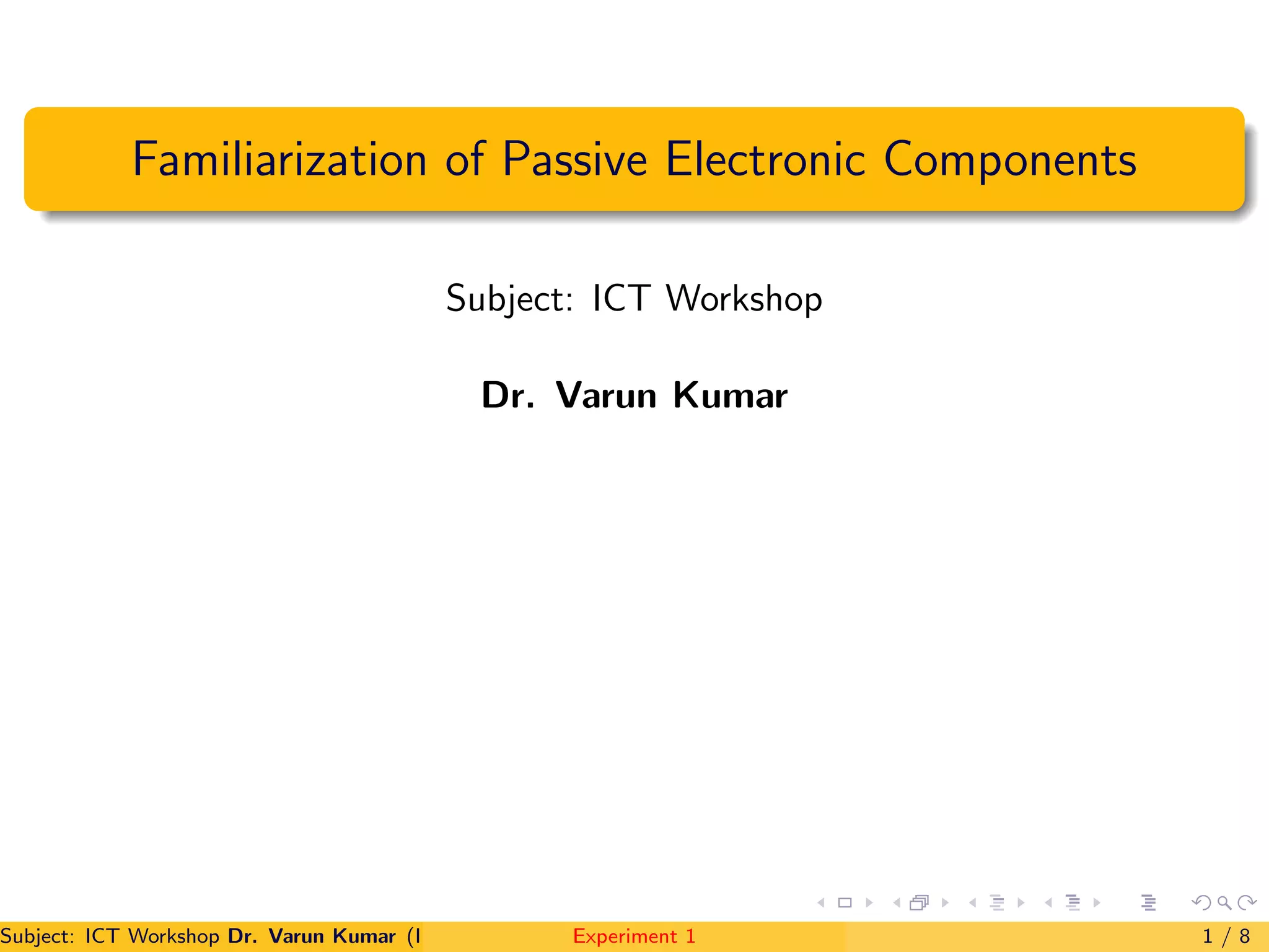 Familiarization of passive electronic component | PDF