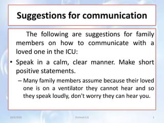 Icu communication tips | PPTX | First Aid | Injuries