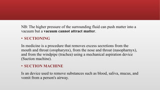 ICU-LECTURE 4- SUCTION MACHINE FOR KIDS SUPPORT.pptx