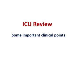 Some important clinical points in ICU | PPT