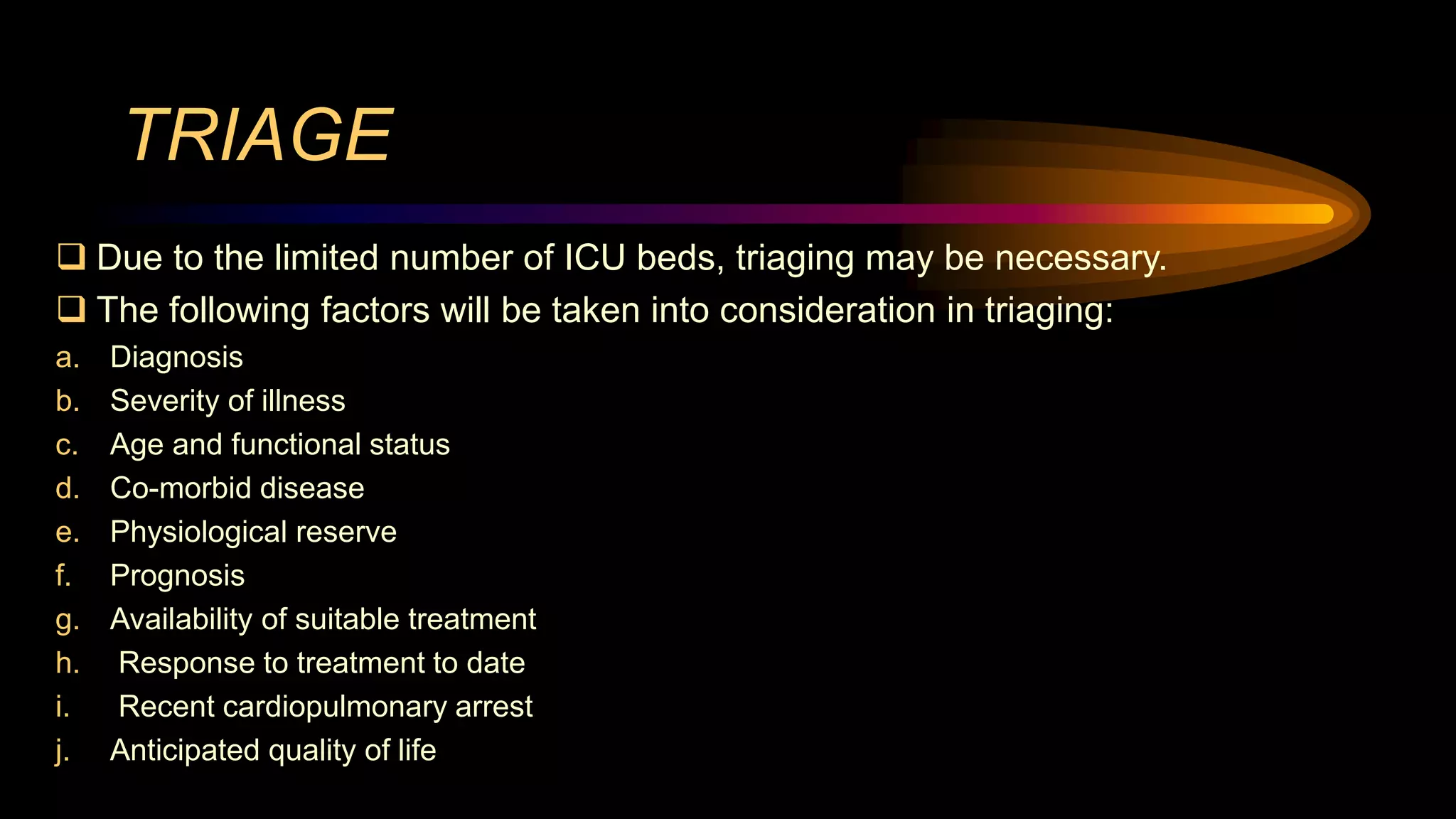 Icu admission, discharge criteria and triage | PPTX