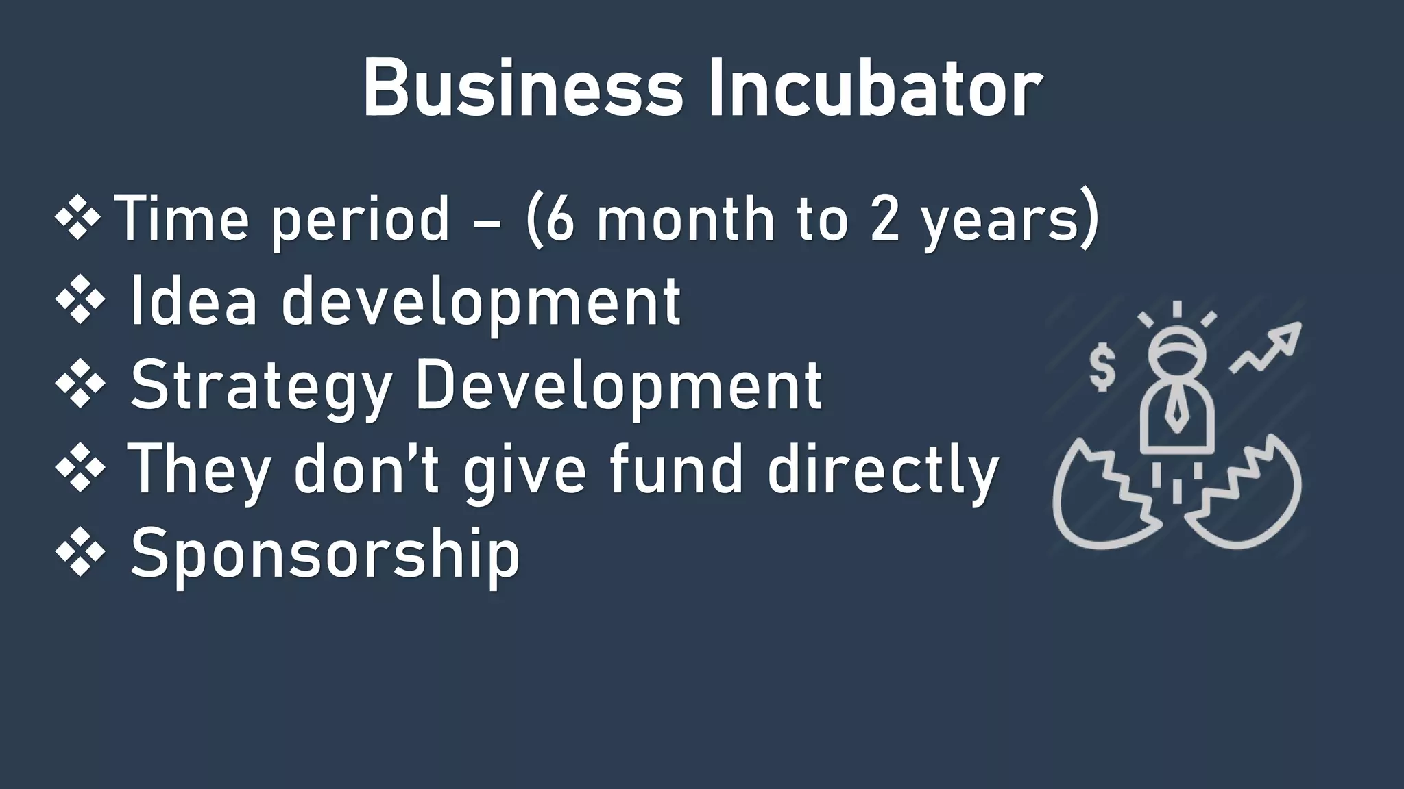 Business Incubator VS Business Accelerator | PPTX