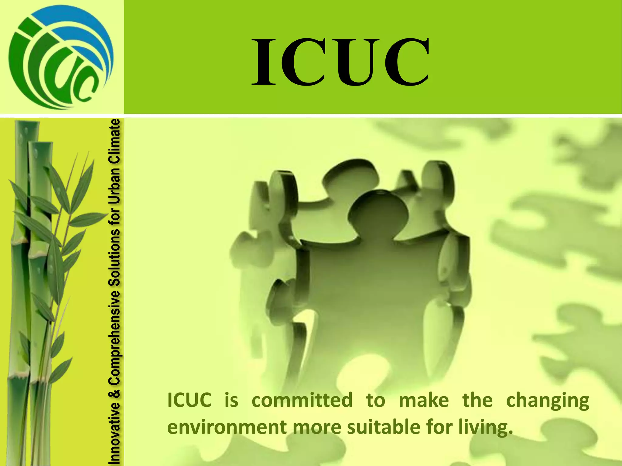 ICUC | PPTX | Civil Engineering Industry | Industries