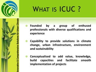 ICUC | PPTX | Civil Engineering Industry | Industries