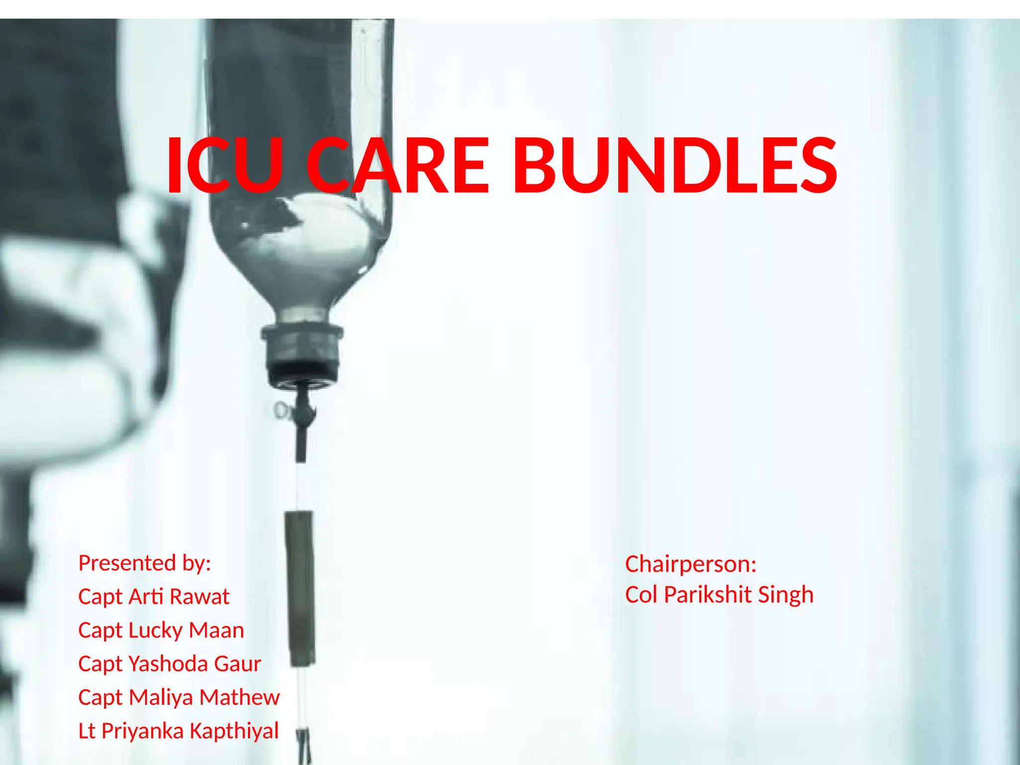 Icu care bundles.pptx NOSOCOMIAL HEALTH AND CARE | PPTX