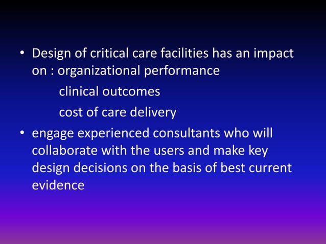 Icu design and infrastructure | PPTX | Healthcare Industry | Industries