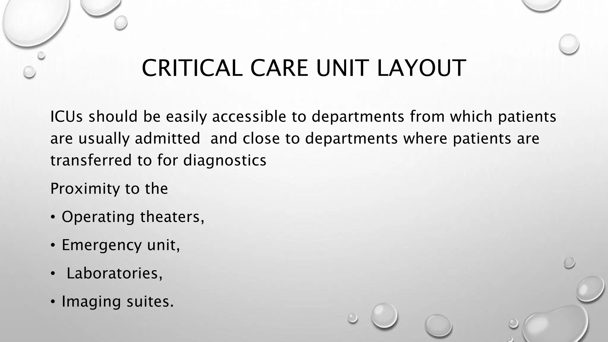 ICU DESIGN, ORGANIZATION, OPERATION (SOA).pptx